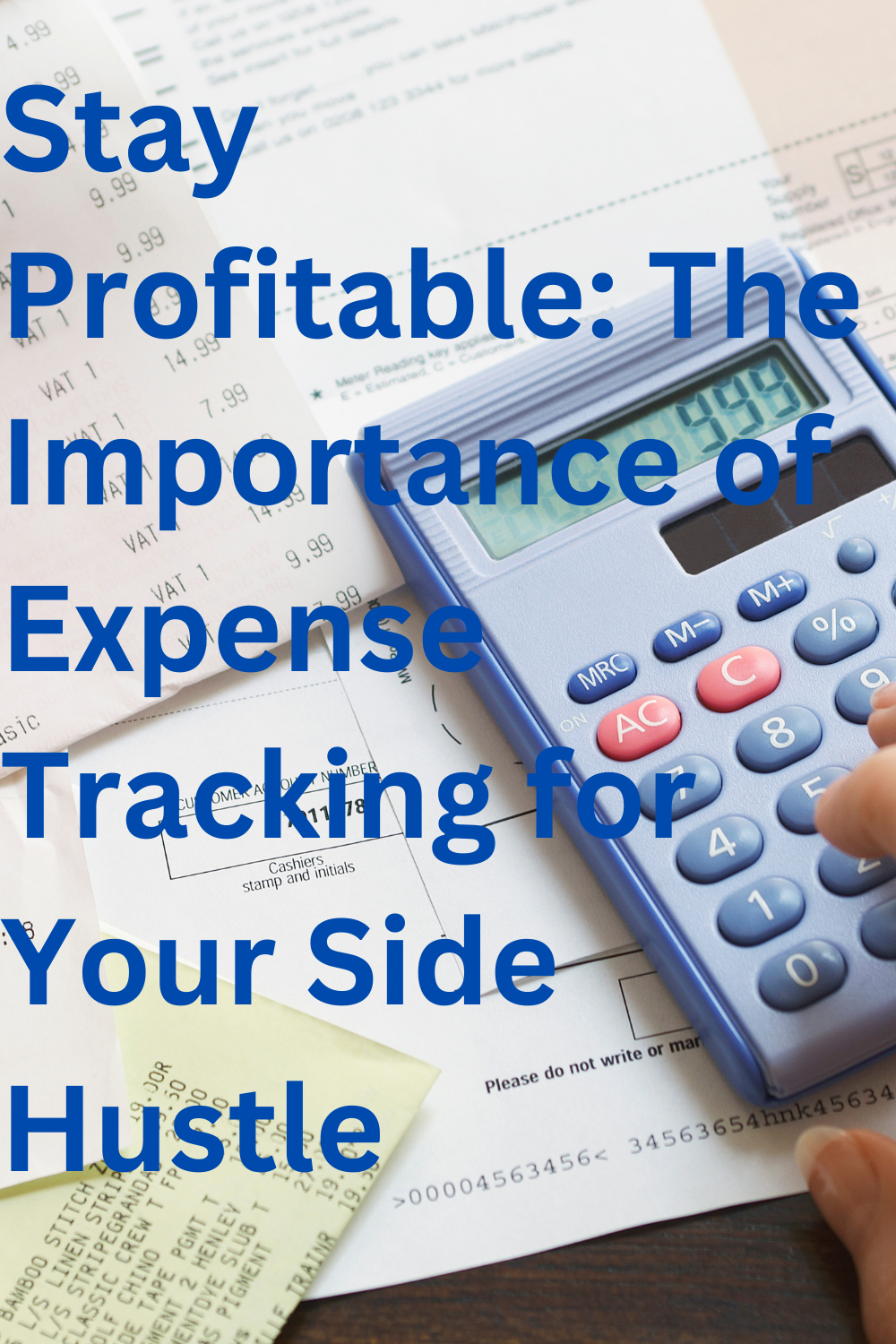 Stay Profitable: The Importance of Expense Tracking for Your Side Hustle